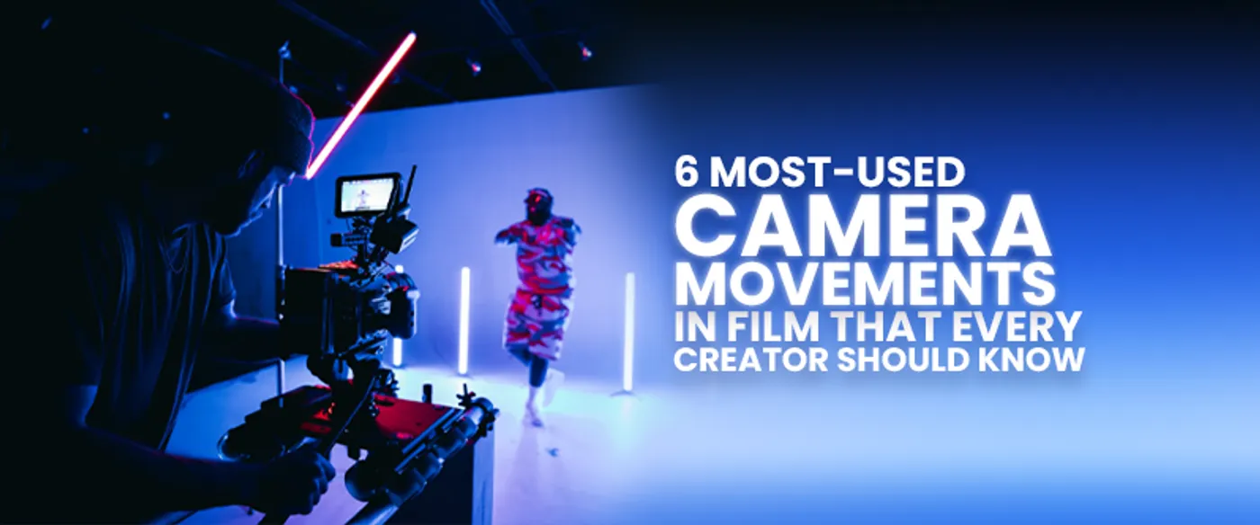 Cinematic Techniques Pan 6. Camera Movements | PPT