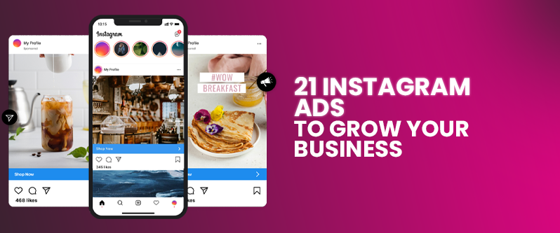 21 Instagram Ad Examples To Inspire Your Strategy in 2022