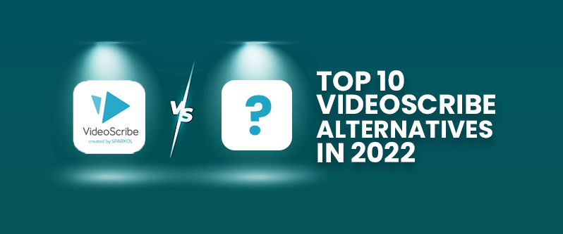 Top 10 Videoscribe Alternatives in 2022 - Updated List