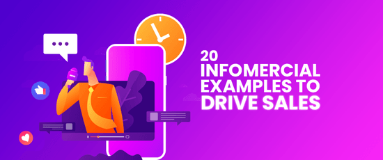 20 Best Infomercial Examples to Drive Sales (with Templates & Pro Tips)